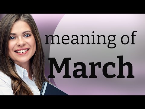 March | what is MARCH definition