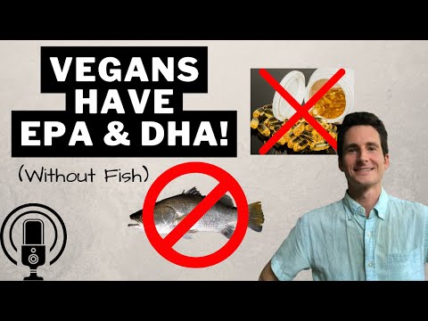 EPA & DHA Found in Vegans NOT Eating Fish! (From Plant-Based ALA Foods)