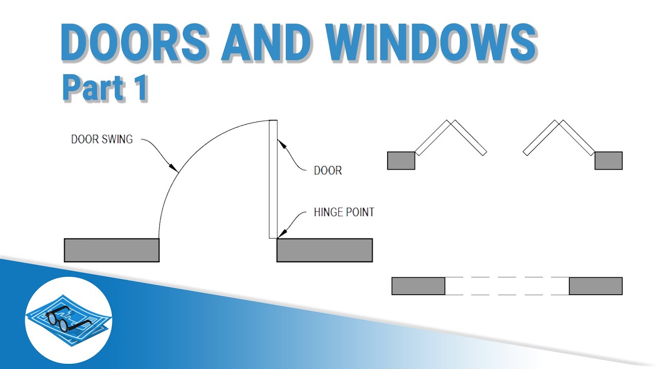 Learn Blueprint Reading - Doors and Windows - Part 1