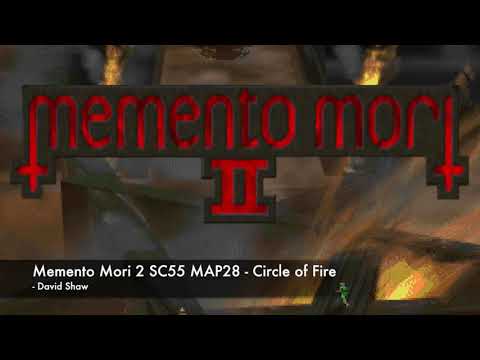 Memento Mori 2 SC55 MAP28 Circle of Fire