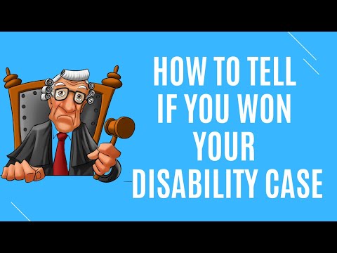 How to Tell If You're Going to Win Your Disability Case