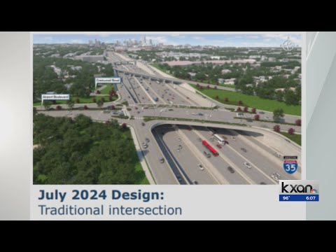 TxDOT rolls out I-35 project design changes at Airport Boulevard intersection