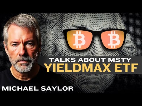 Michael Saylor Mentions YieldMax MSTY ETF! | 100%+ Yields 🚀 Bitcoin vs MicroStrategy (MSTR)