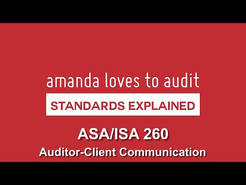 COMMUNICATION between the AUDITOR and the CLIENT | ISA/ASA 260 explained