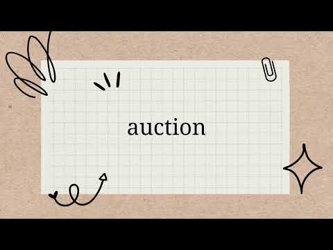 How to Pronounce Auction