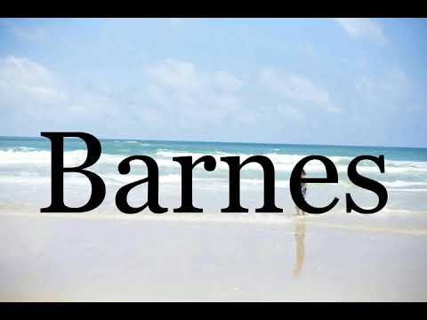 How To Pronounce Barnes🌈🌈🌈🌈🌈🌈Pronunciation Of Barnes