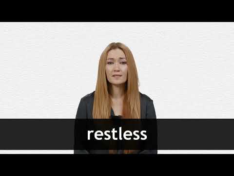 RESTLESS definition and meaning | Collins English Dictionary