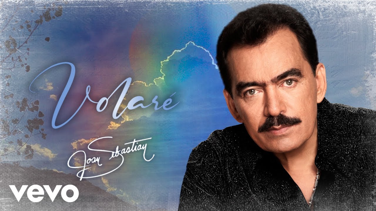 Lyrics & Translations of Volaré by Joan Sebastian | Popnable