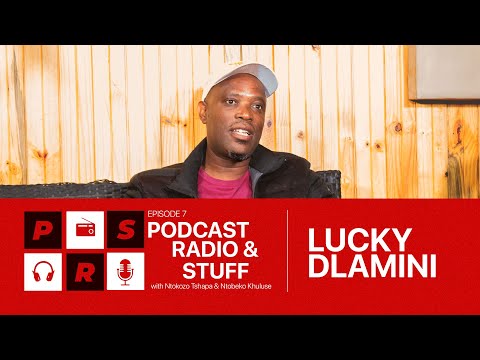Episode 7 | Lucky Dlamini | Vibe FM Station Manager | Radio Journey | Starting a Radio Station.