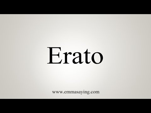 How To Say Erato