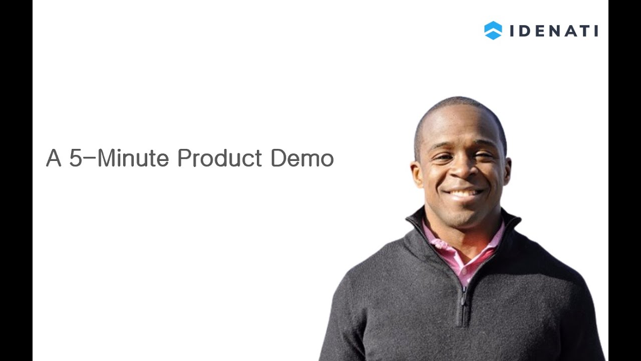 A 5-Minute Product Demo