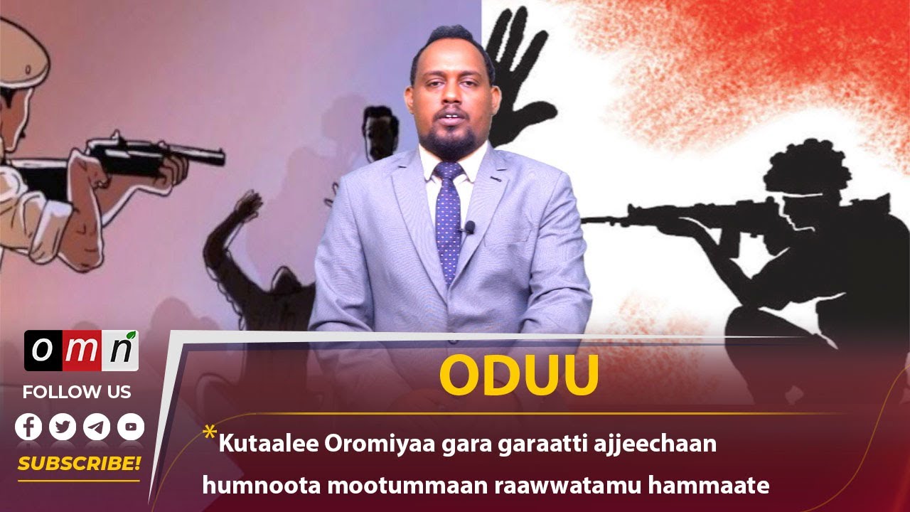 OMN - ODUU IJOO ( HAGAYYA 23,2022)