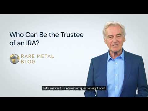 Who Can Be the Trustee of an IRA?