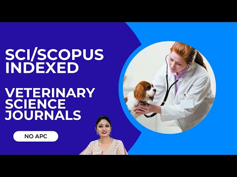 SCI and Scopus Indexed Veterinary Science Journals | No APC | Fast Publication | @turningpoint15