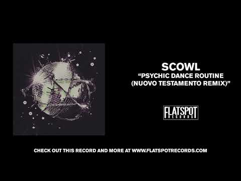 Scowl Team Up With Nuovo Testamento For New Remix Of “Psychic Dance ...