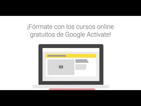Google Actívate: cursos online gratuitos