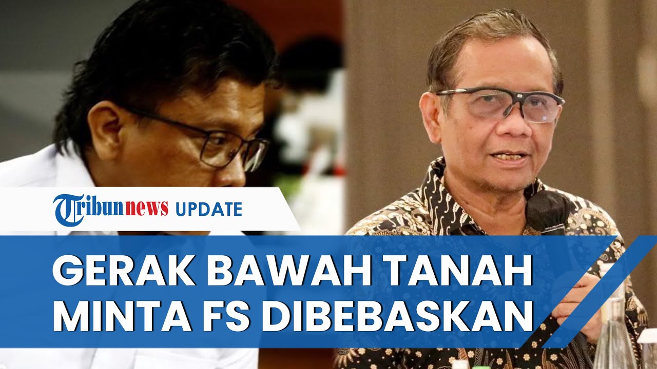 Mahfud Sebut Ada Gerakan Bawah Tanah Minta Ferdy Sambo Dibebaskan Jamin Kejaksaan Tak ...