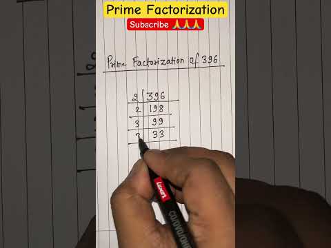 Prime Factorization of 396 #math