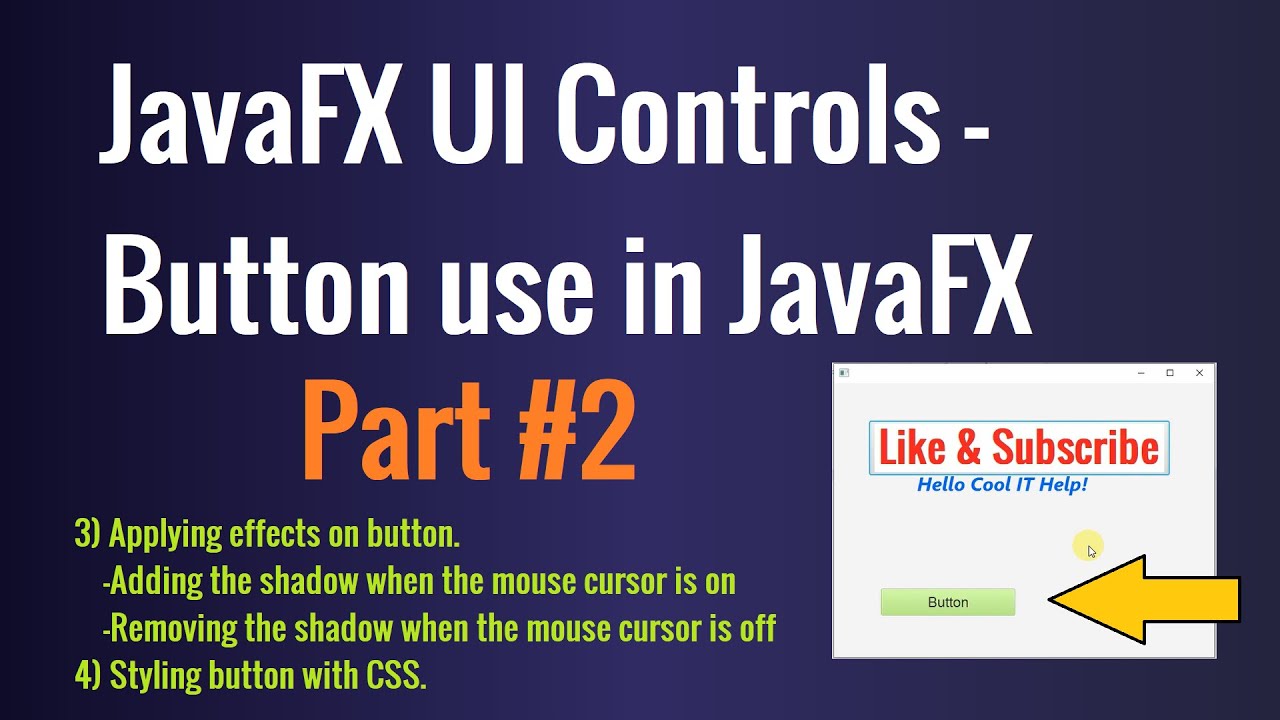 JavaFX UI Controls - Button use in JavaFX  Tutorial Part #2