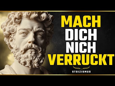 9 GEHEIME WEGE, WIE DU MIT STOIZISMUS DEINE EMOTIONEN MEISTERST