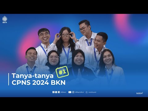 Tanya tanya CPNS BKN 2024 Part 1