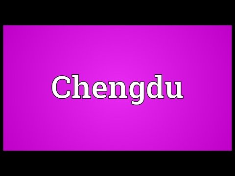 Chengdu Meaning