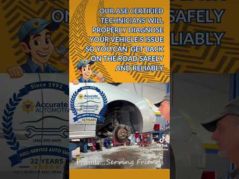 Arizona Vehicle Diagnostics you can trust (480) 890-0409 Accurate Automotive Mesa AZ