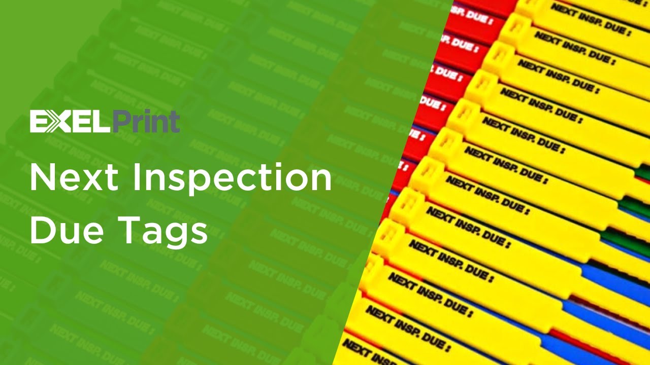 Next Inspection Due Tags