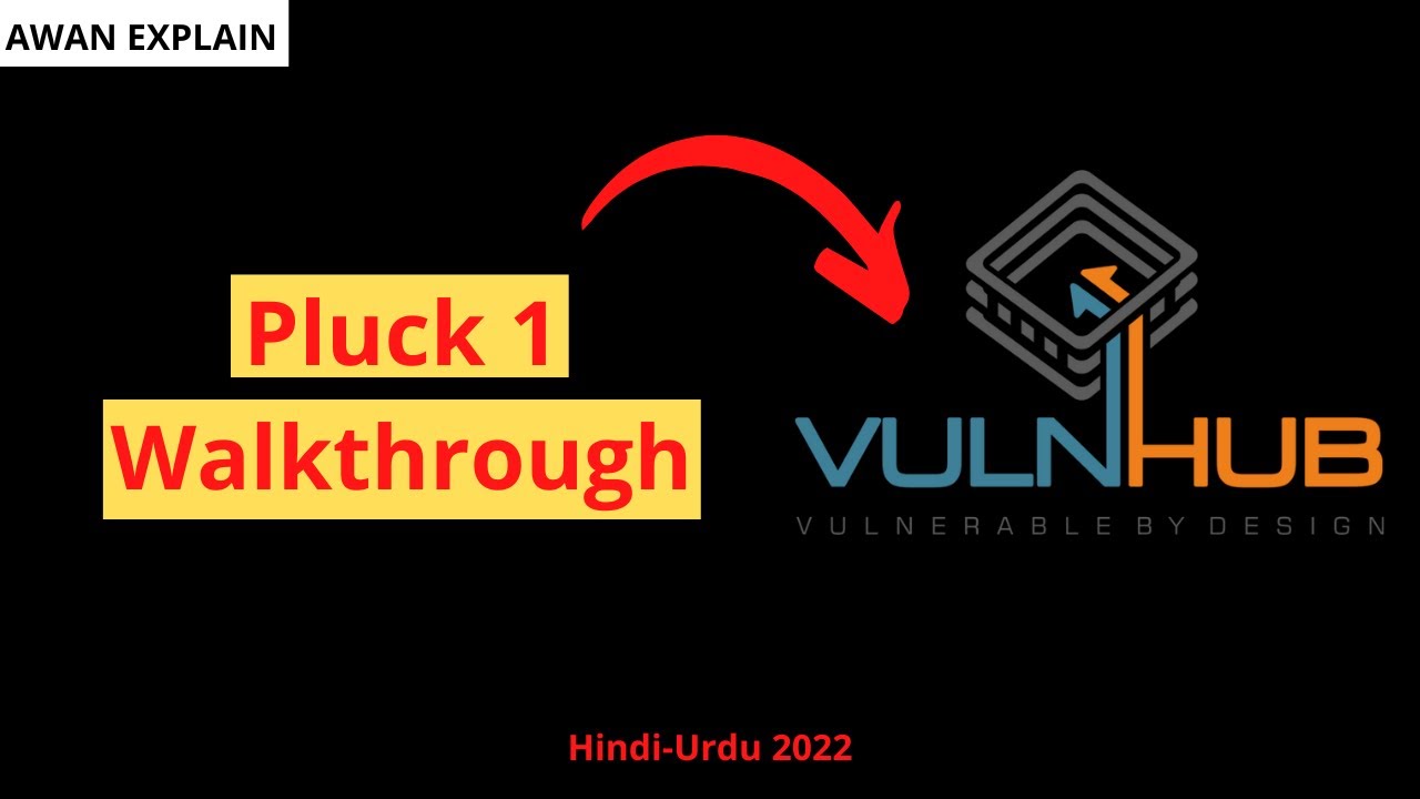 Pluck 1 VulnHub Walkthrough (Beginner) - Boot2Root [Hindi/Urdu]