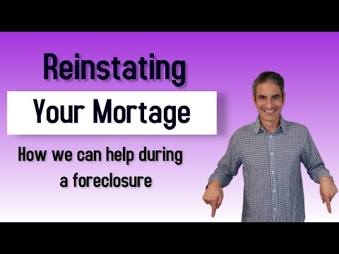 How Can I Reinstate My Mortgage? | Steps To Reinstate Mortgage Foreclosure | 689-208-7050