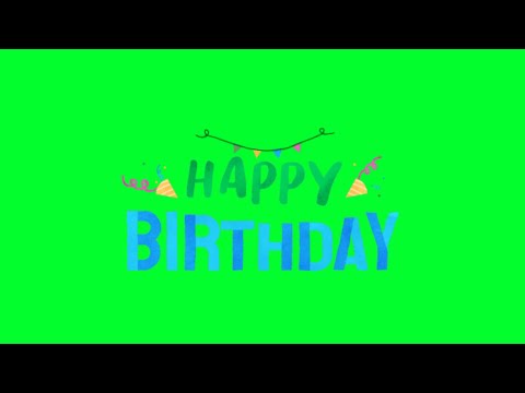 Happy Birthday Text Effect Green Screen Full HD No Copyright