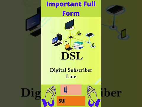 Full Form Of DSL | जानो DSL का full form | #shorts #youtubeshorts #shortsfeed