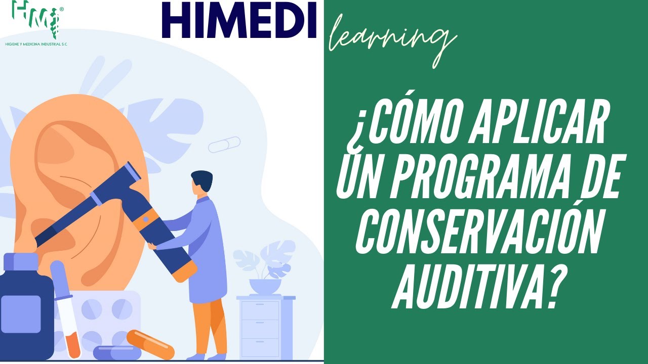 HIMEDI learning - Programa de Conservación Auditiva