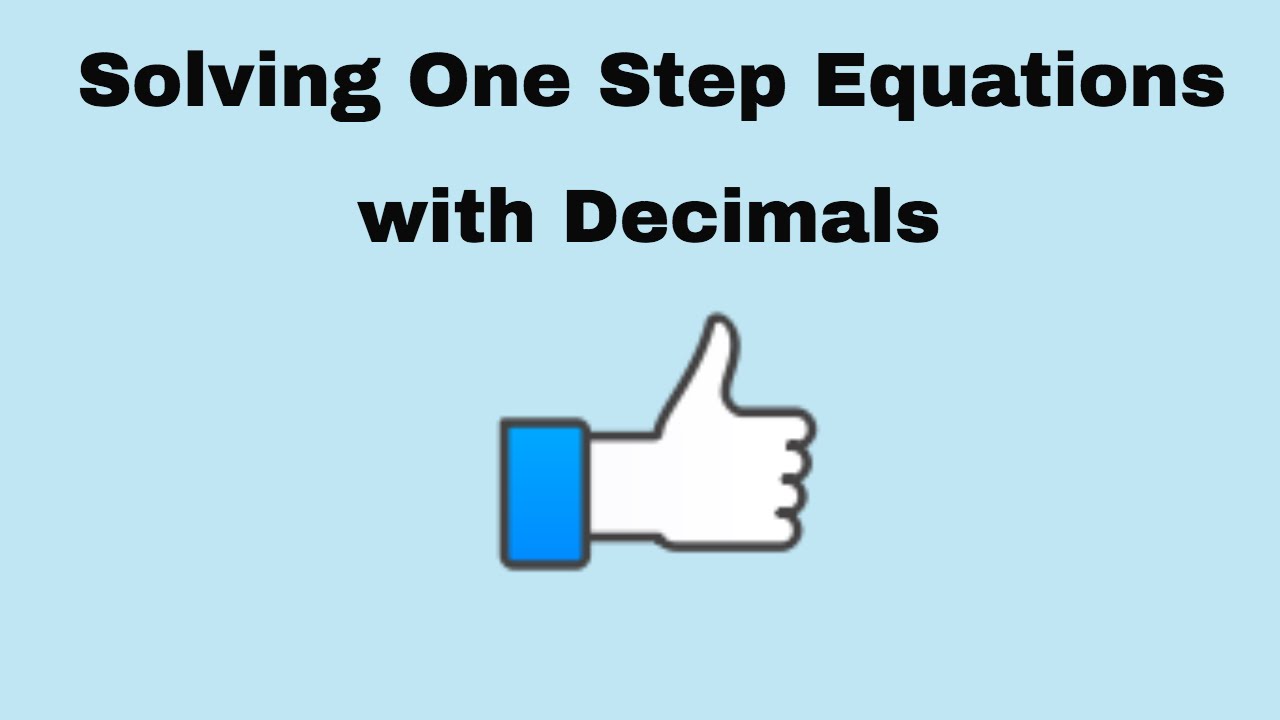One step equations involving decimals