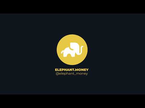 Elephant Money Primer