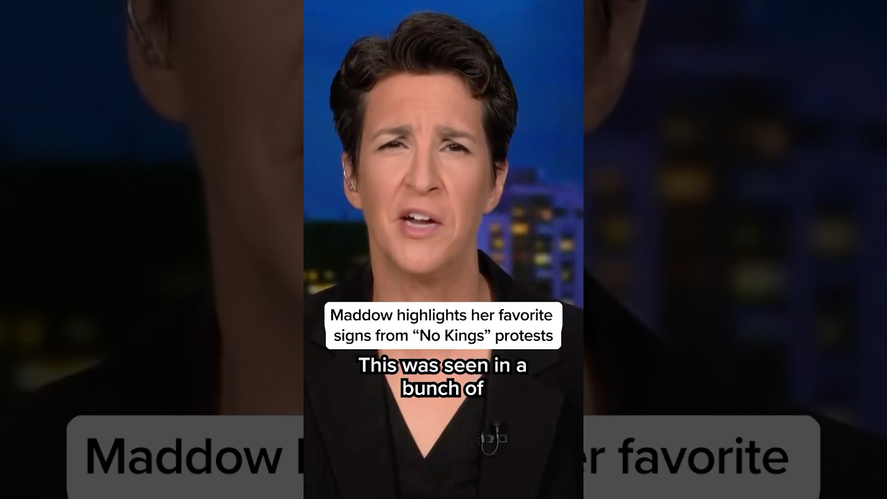Maddow highlights her favorite signs from “No Kings” protest