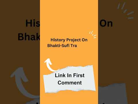 History Project On Bhakti-Sufi Traditions Class12 CBSE