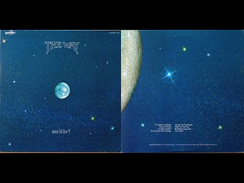 The Way 1975 LP: Can It Be? - A3 I've Been Sealed