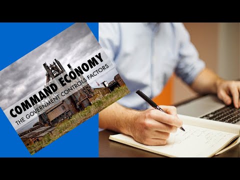 COMMAND ECONOMY: Definition,features, advantages and disadvantages