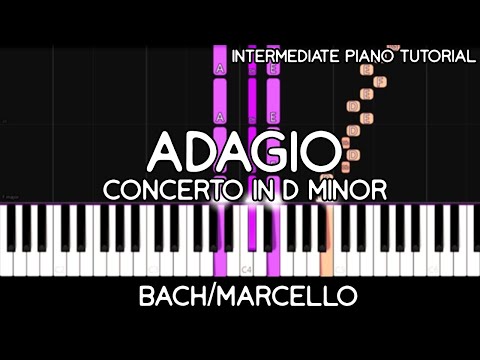 Bach/Marcello - Adagio - Concerto in D Minor, BWV 974 (Intermediate Piano Tutorial)