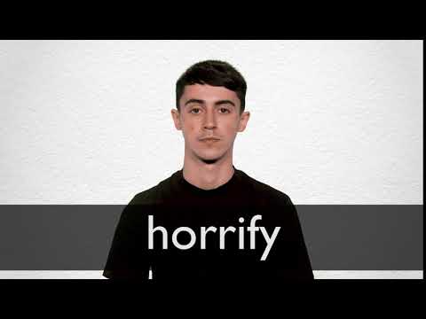 HORRIFY definition in American English | Collins English Dictionary