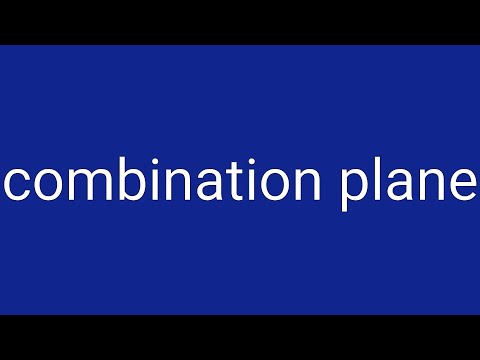Combination Plane Definition & Meaning