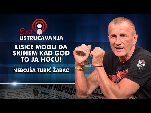 Nebojša Tubić Žabac - Ekskluzivno skida zatvorske lisice u emisiji!