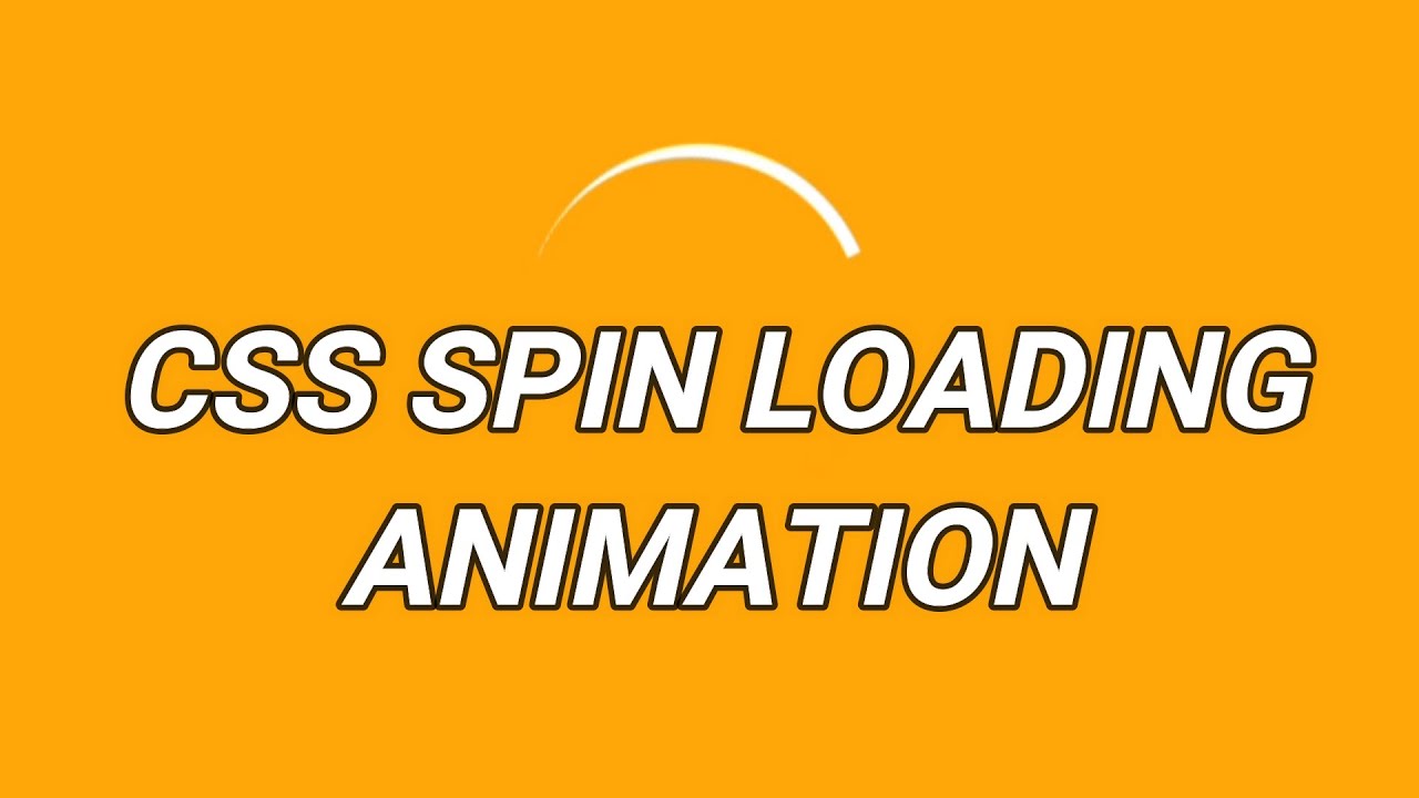 CSS Spin Loading Animation | CSS Loader and Spinner | Simple Pure CSS Loading Spin | Coding for fun