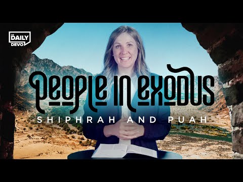 Shiphrah and Puah | Daily Devo Bible Study