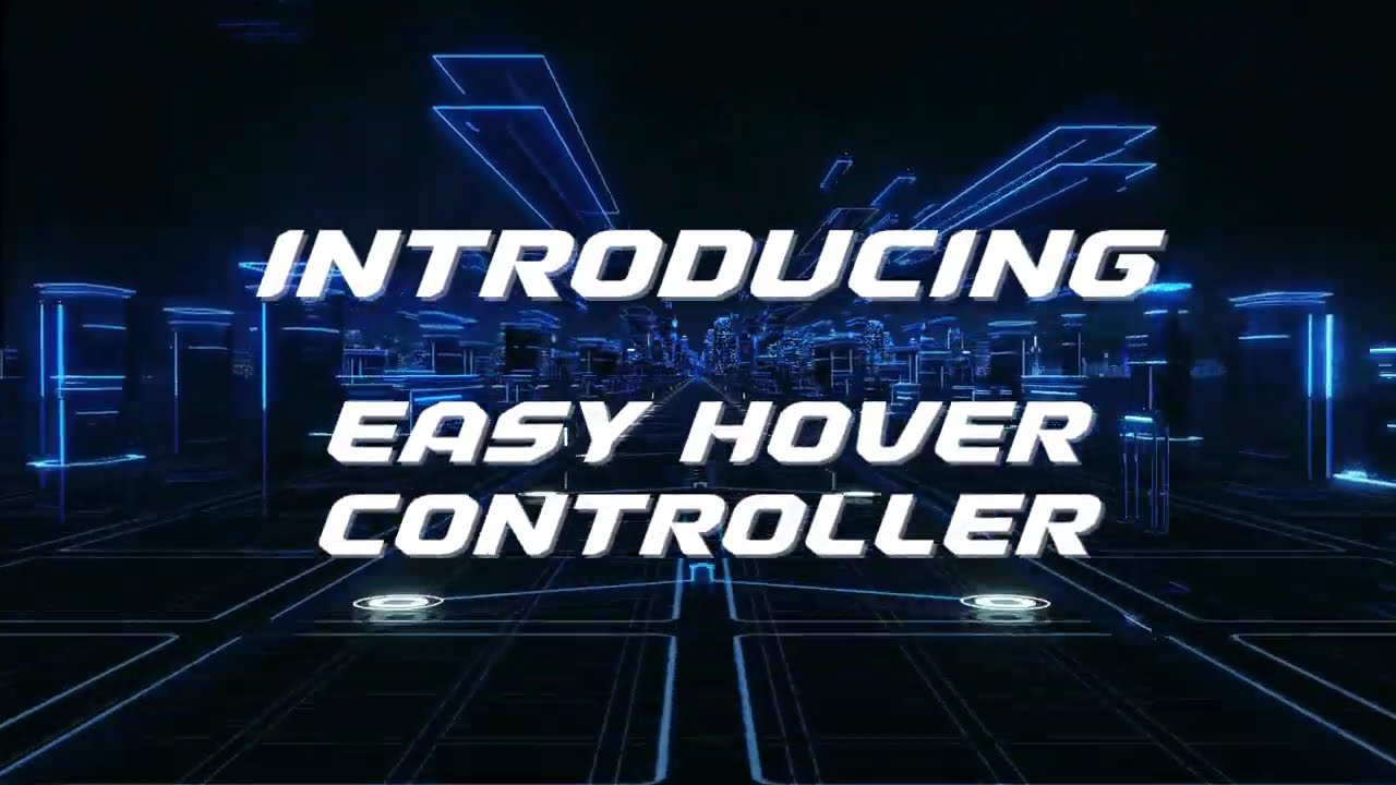Easy Hover Controller (Unity Asset)