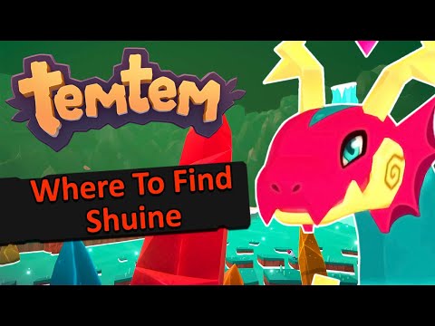 Where to Find Shuine | TemTem Guide