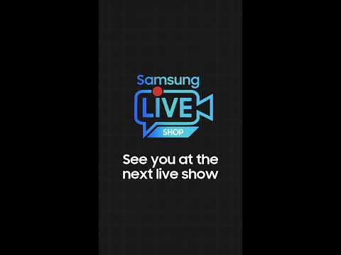 Samsung Live Shop – Up to extra 10% off Exclusive Live Offer