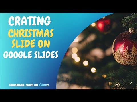 Designing Christmas slide on Google Slides (Winter/Christmas theme)