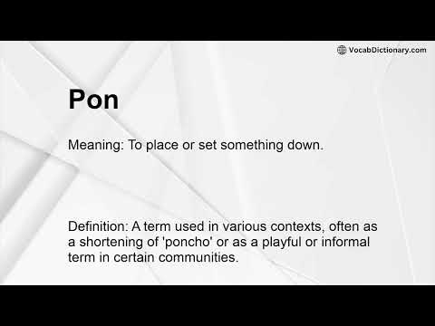 Pon Meaning